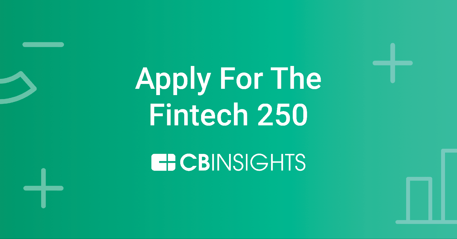 Apply For The Fintech 100 | CB Insights