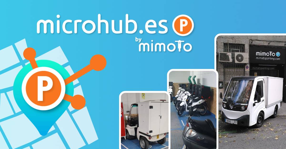 MicroHub Logístico by MiMoto Parking - Parking para Vehículos Sostenibles de Reparto de Última Milla