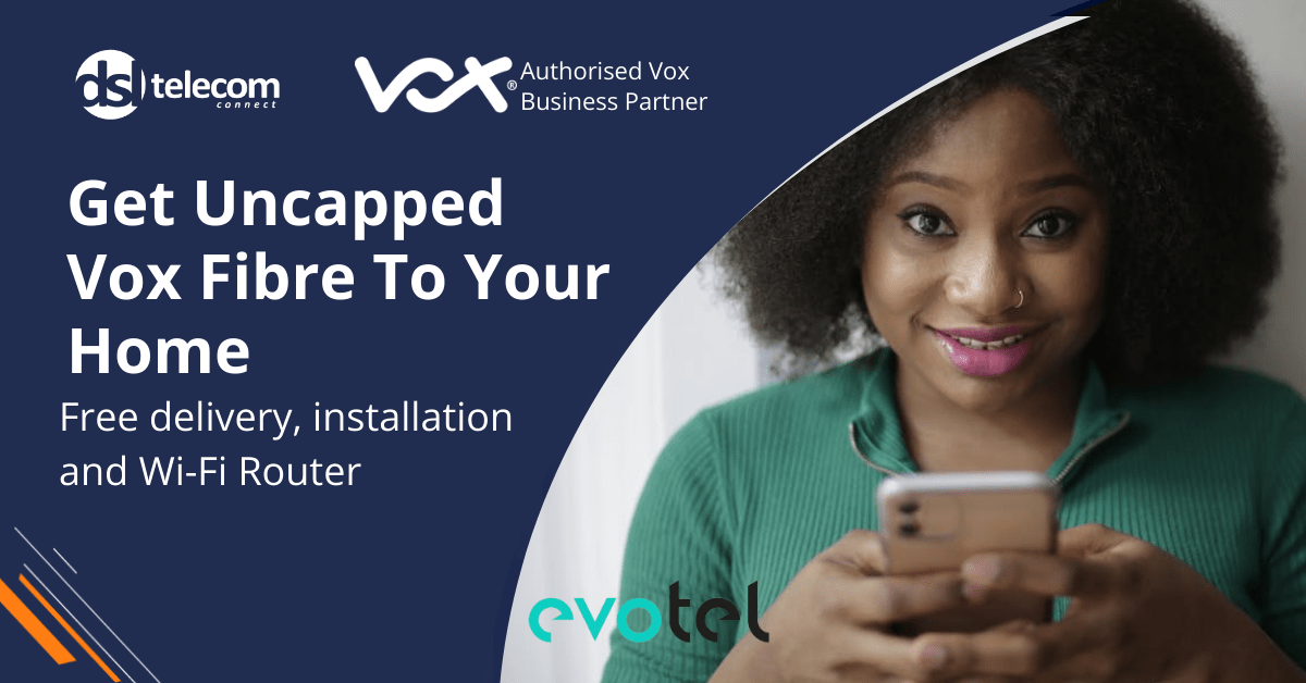 Vox Uncapped Fibre-To-The-Home Deals Over Evotel
