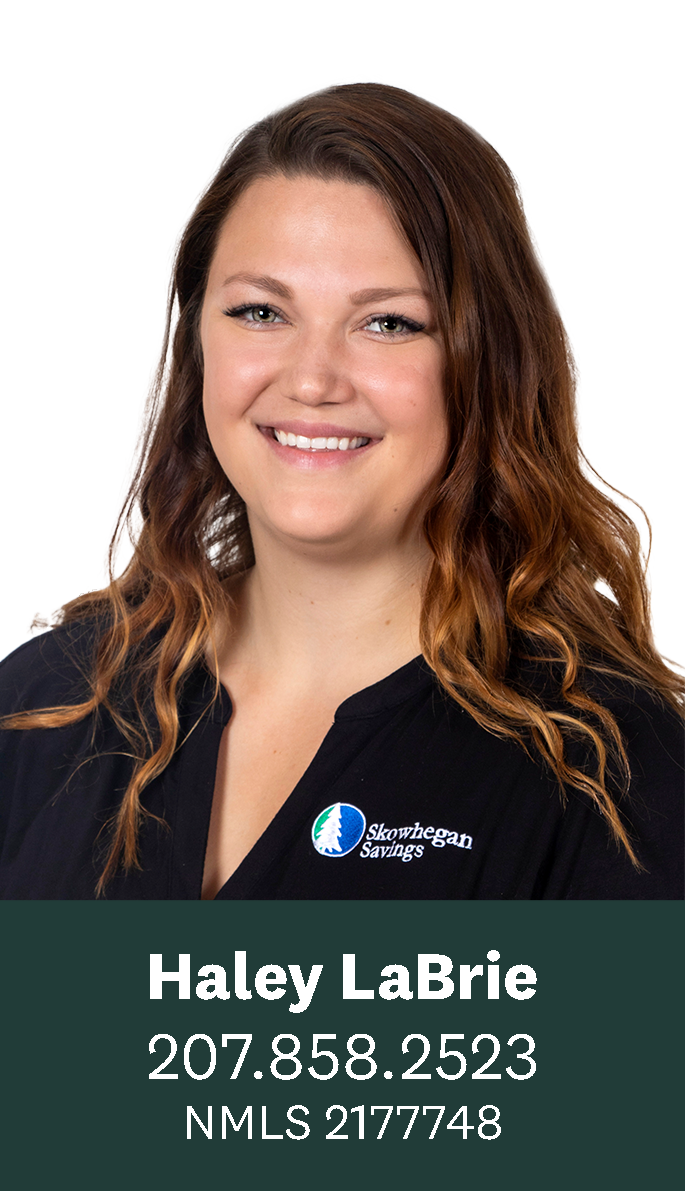 Mortgage Loans | Skowhegan Savings Bank