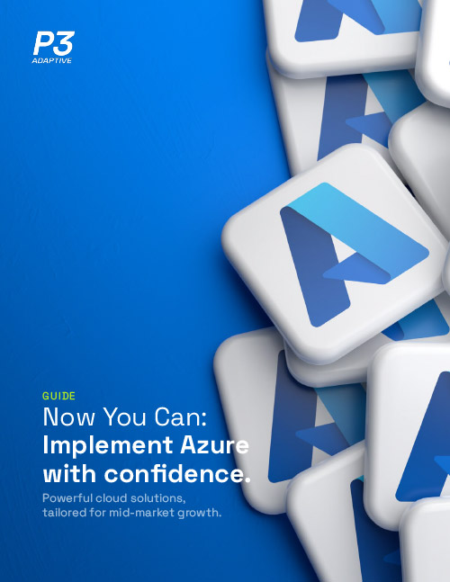 P3 Adaptive Guide: Now you can implement Azure with confidence