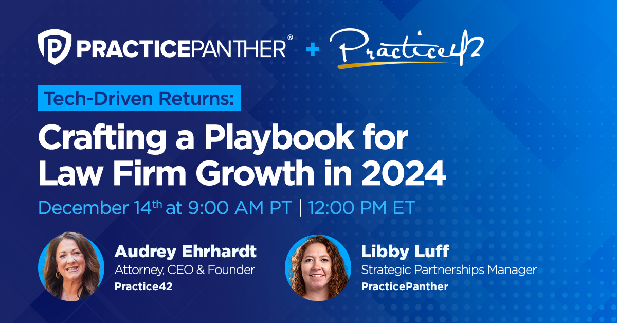 Webinar: Tech-Driven Returns: Crafting a Playbook for Law Firm Growth ...