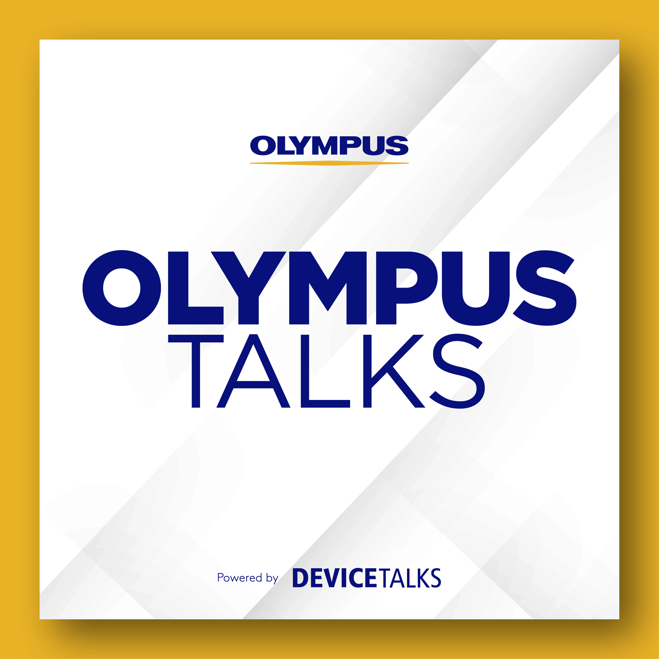 OlympusTalks | DeviceTalks
