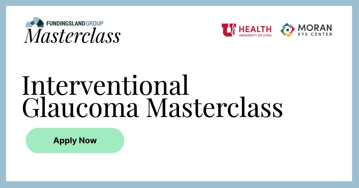 Interventional Glaucoma Masterclass