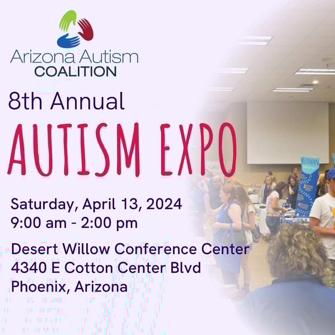 2025 Autism Expo | April 12, 2025 | Phoenix, Arizona