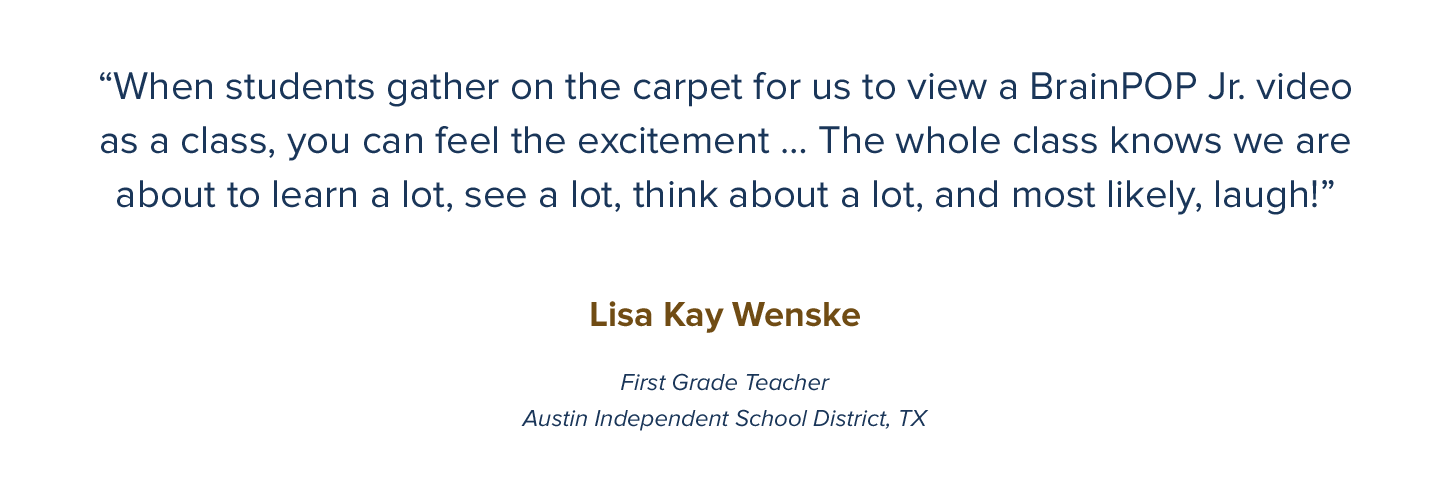 Resources for K-3 Teachers | BrainPOP Jr. Classroom Solutions