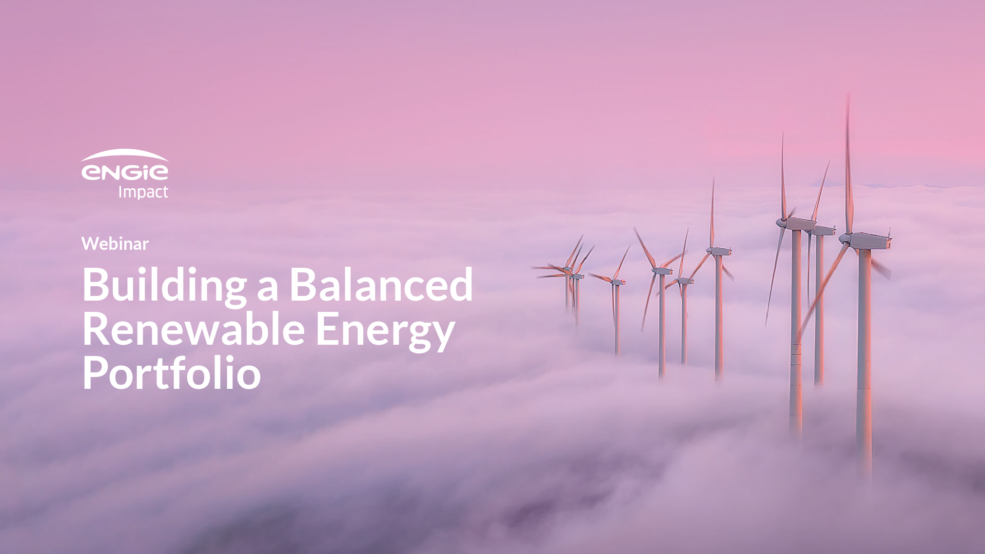 Building a Balanced Renewable Energy Portfolio Webinar Building a Balanced Renewable Energy Portfolio Webinar