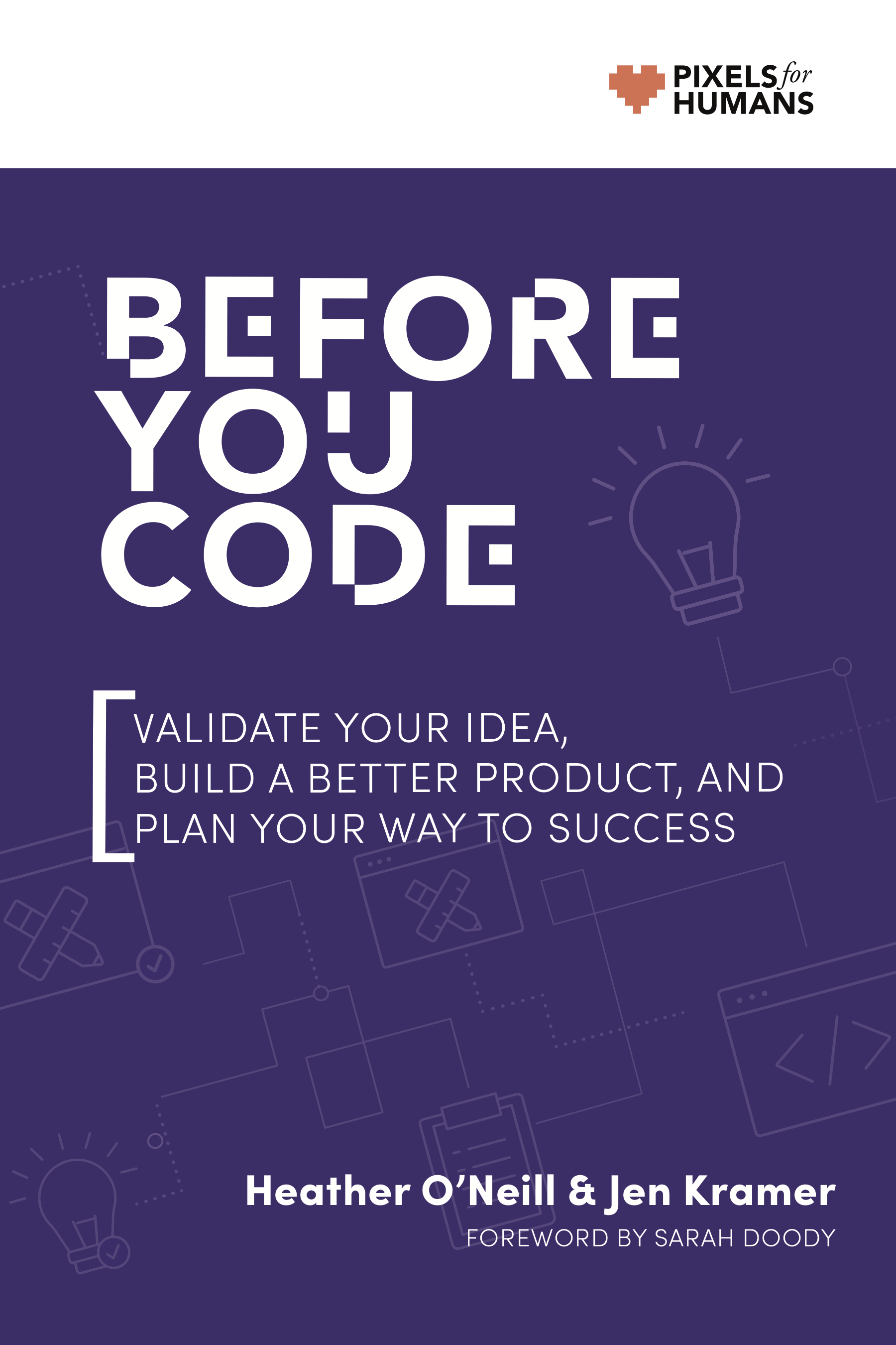 Before You Code book by ONeill and Kramer